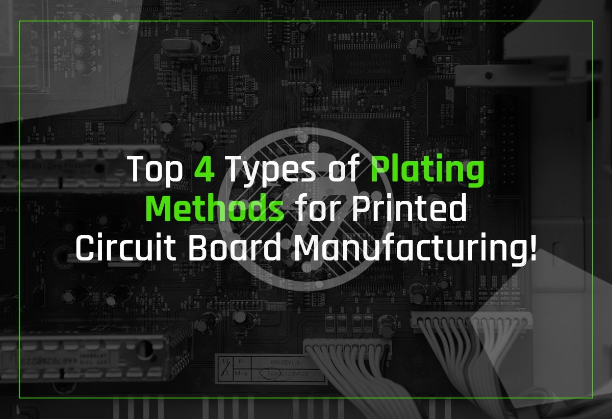 PCB Plating Methods for PCB Manufacturing – Technotronix USA