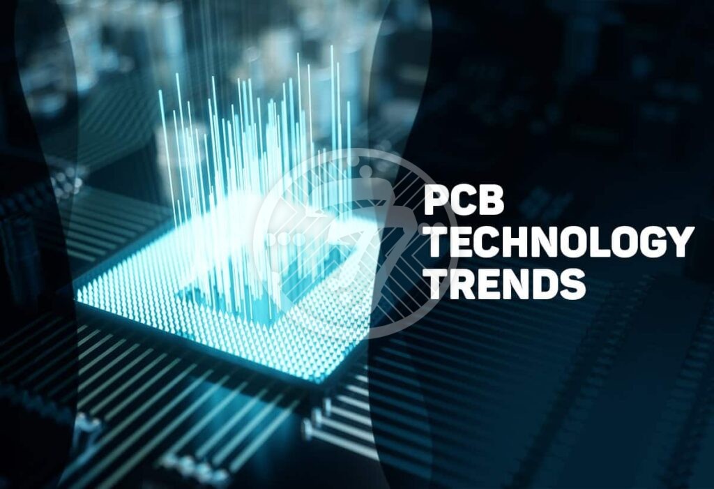PCB Technology Trends - TechnoTronix