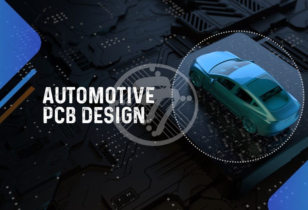 Automotive PCB Design - Technotronix