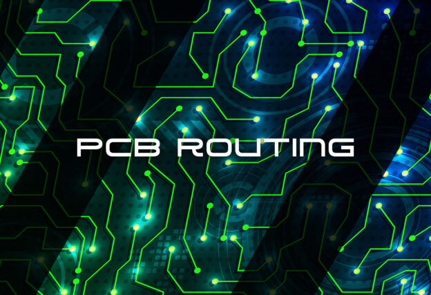 PCB routing best practices – Technotronix