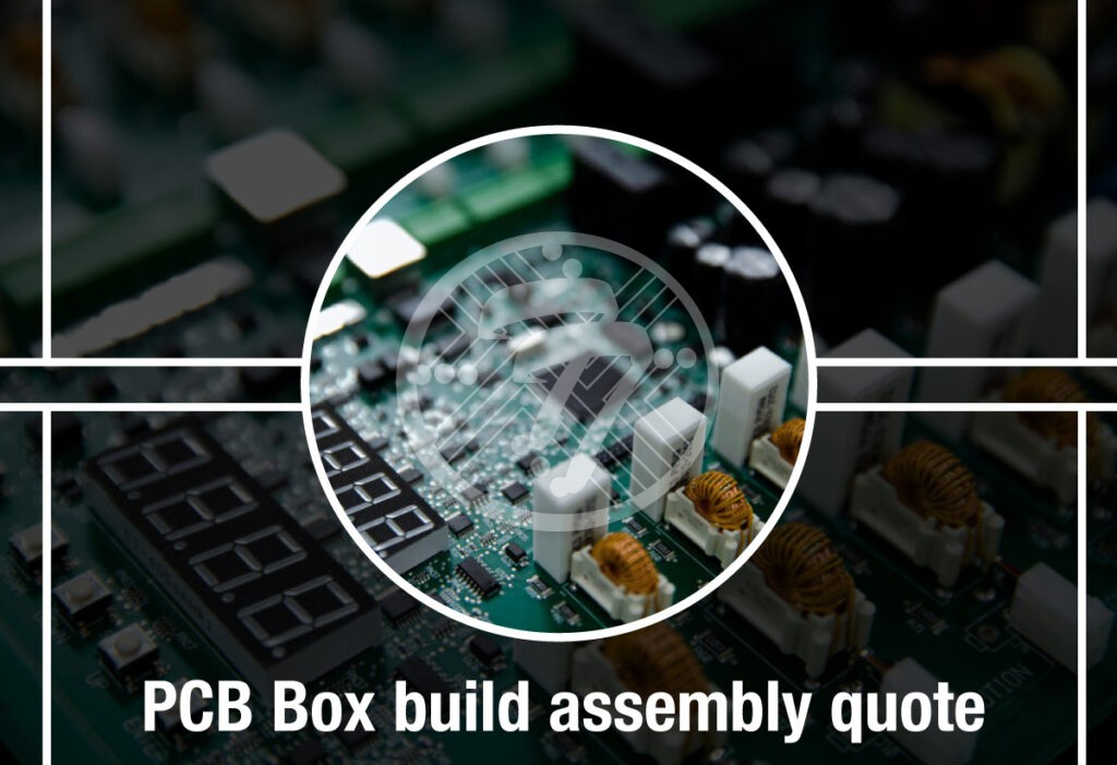 Complete Printed Circuit Board Box Build Assembly Quote