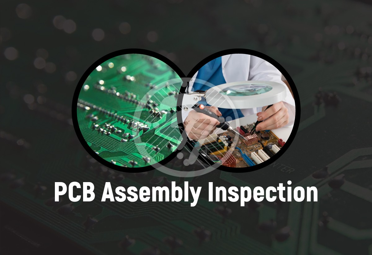 PCB Assembly Inspection – Quality Control in Electronics