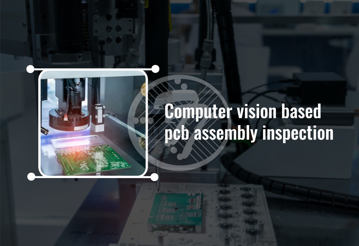 Computer vision based PCB assembly inspection
