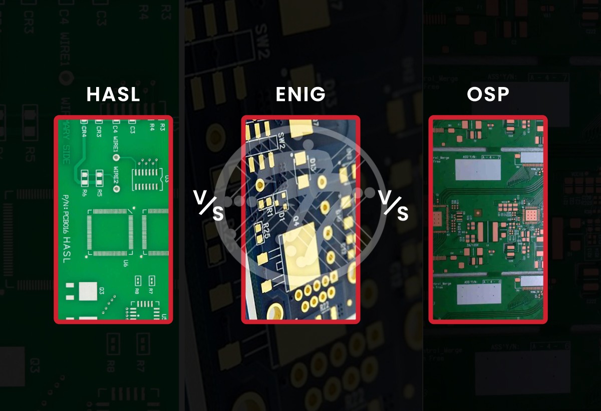 HASL vs ENIG vs OSP PCB Surface finishes – TechnoTronix